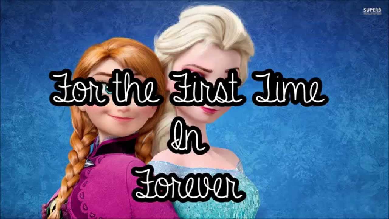 For The First Time In Forever Lyrics - YouTube