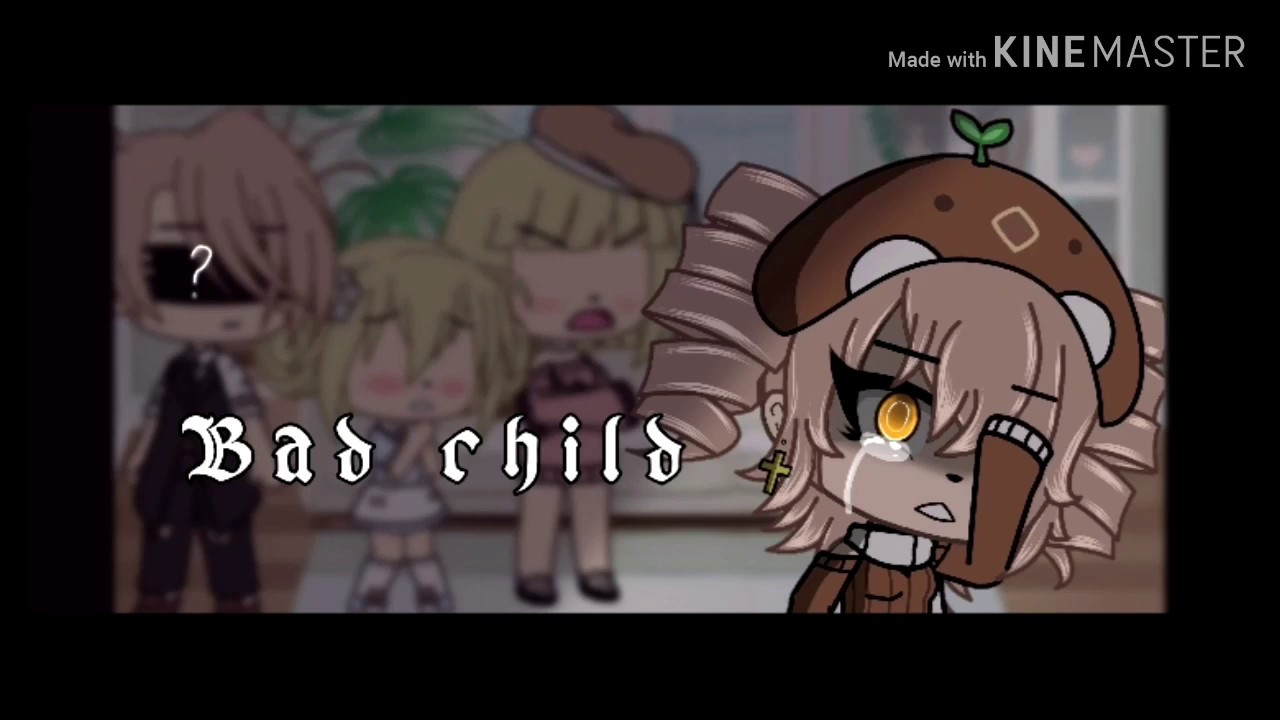 *Bad Child* (Gacha Life) //Primeiro vídeo do canal\\ - YouTube