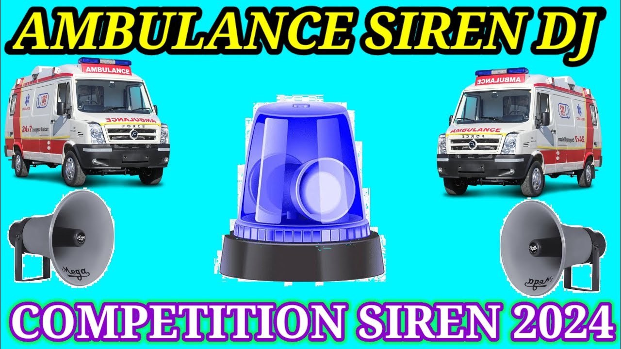 Ambulance siren dj competition//competition siren//dj siren - YouTube