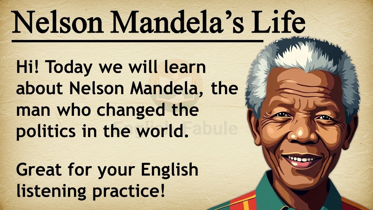 Nelson Mandela || 🔥 Learn English With Story Level 2 || Graded Reader🎧 ...