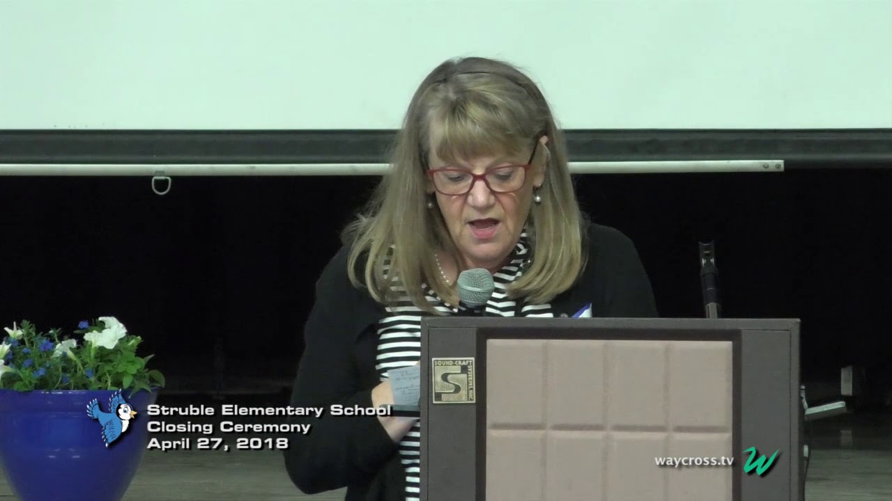 Struble Elementary Closing Ceremony: April 27, 2018 - YouTube