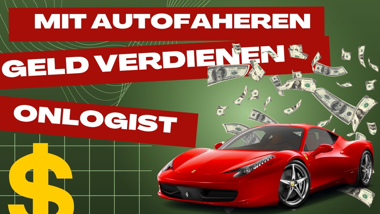 Mit Autofahren Geld Verdienen