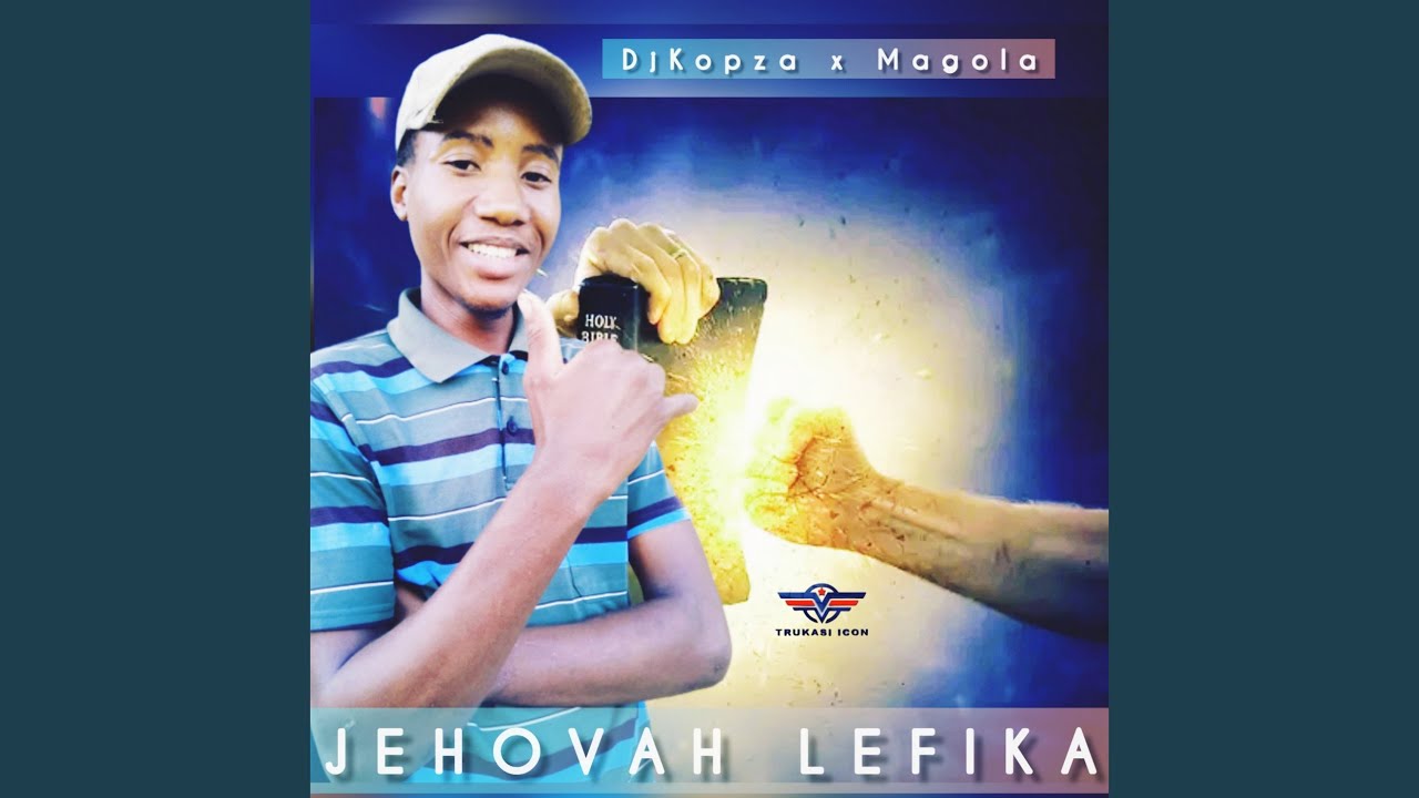 JEHOVAH LEFIKA - YouTube