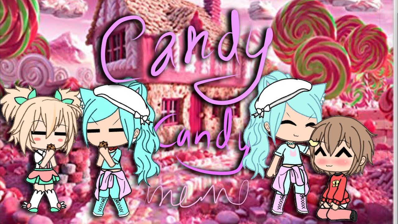 Candy Candy meme 🍬 || Collab with Strawberry Glosss || Gacha Life - YouTube