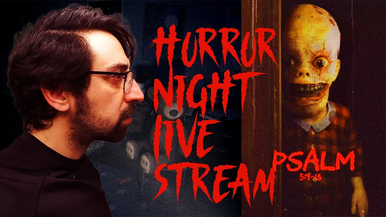 horror night live stream (Pslam 5:9-13) - YouTube