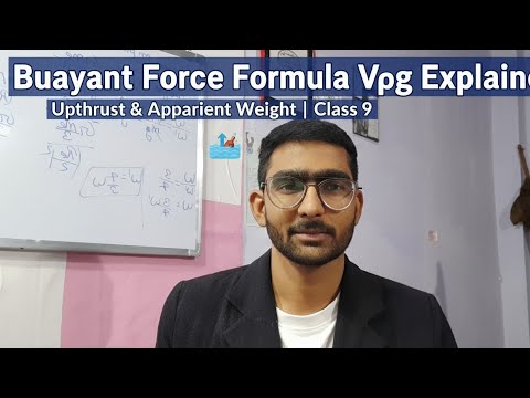 Buoyant Force Formula Vρg Explained | Upthrust & Apparent Weight | Class 9 - YouTube