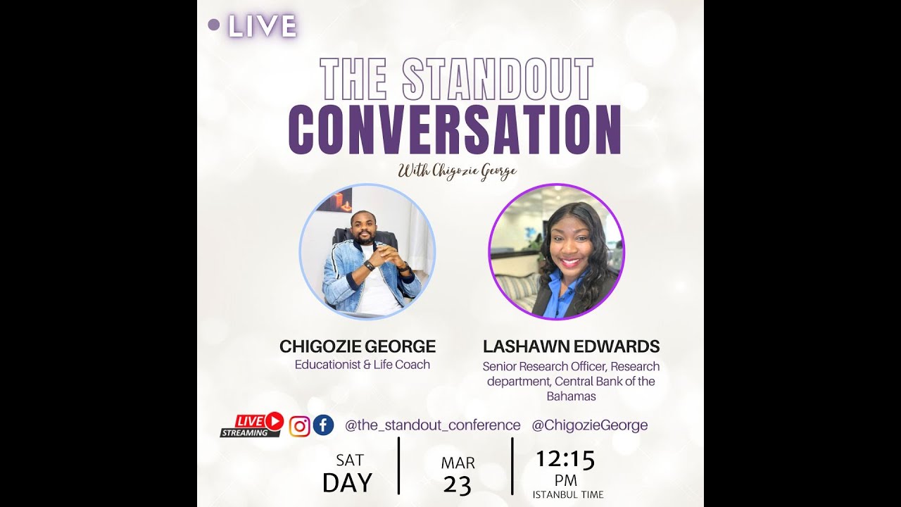 The Standout Conversation with Chigozie George featuring LaShawn Gray ...