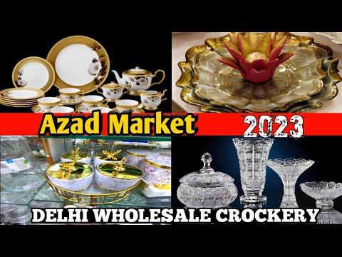 इस काम में बोहोत पैसा है🤑 AZAD Crockery Market, Crockery Wholesale ...