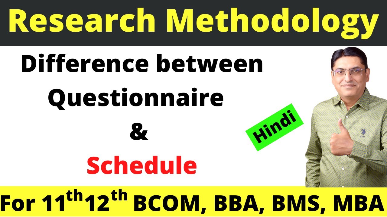 Difference between Questionnaire and Schedule - YouTube