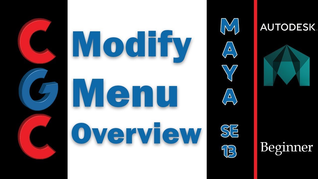 Autodesk Maya Tutorial- Modify Menu Overview - Session 13 - YouTube