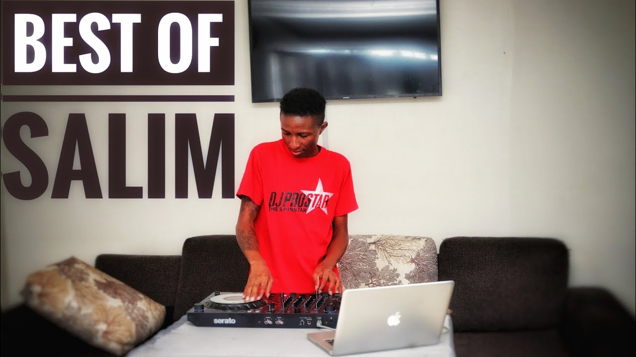 BEST OF SALIM_DJ PROSTAR_Cool & Smooth_Mugithi_Mp4 - YouTube