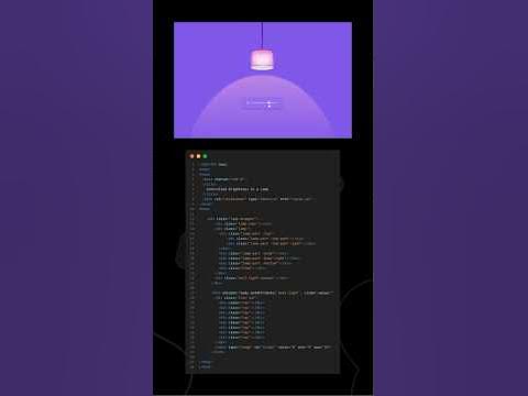 Controlled Brightness in a lamp using HTML AND CSS #coding #coding #coderjey #codinglife #python ...