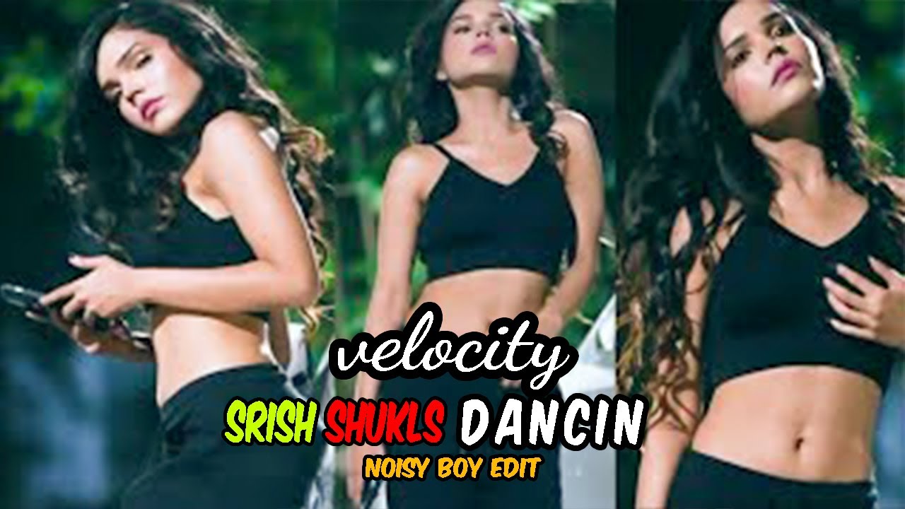 sexy reels video || srishti shukla hot 🔥 status || sriiishh reels video ...
