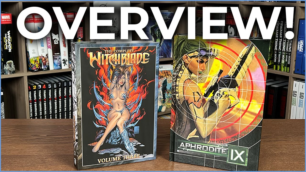 The Complete Witchblade Volume 3 Hardcover & Aphrodite IX: The Complete Series Hardcover ...