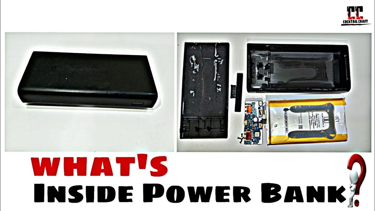 WHAT'S INSIDE POWER BANK ? || Cocktail Craft - YouTube