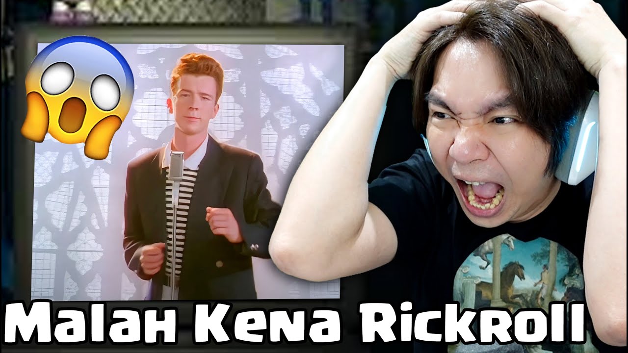 Baru Juga Mulai Malah Kena Rickroll !! - YouTube