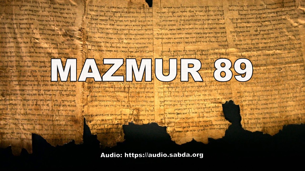 MAZMUR 89 - Terjemahan Baru Alkitab Suara - YouTube