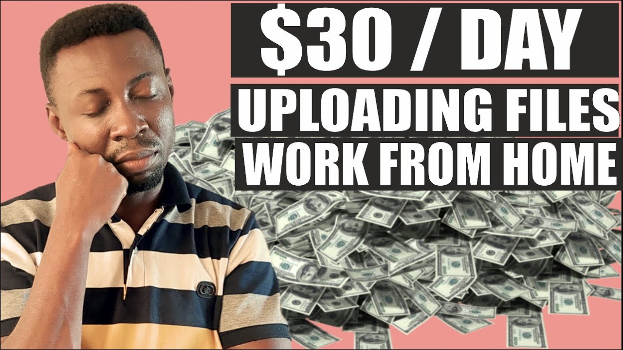 ⭐Easiest Way Earn Make $30 Per Day By Uploading Files With No ...