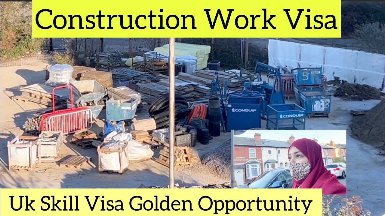 Construction Skill Worker Visa 2024 | Job Opportunity in Uk - YouTube