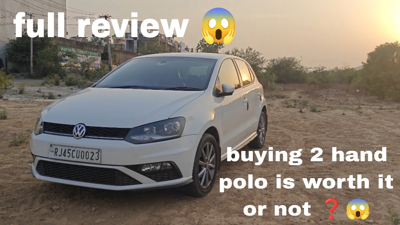 "Second-Hand Volkswagon Polo: Smart Buy or Waste of Money?"😱 - YouTube
