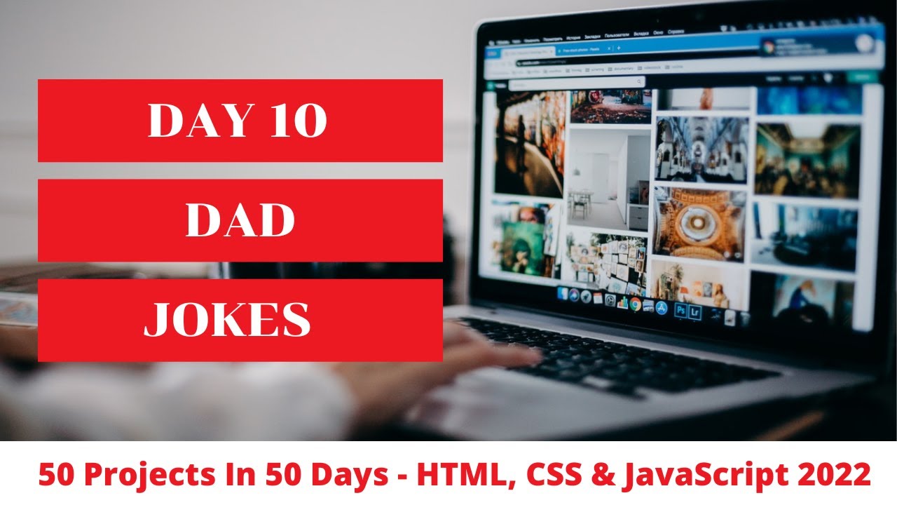 JavaScript Tutorial for Beginners: Day 10 -- Dad Jokes - YouTube