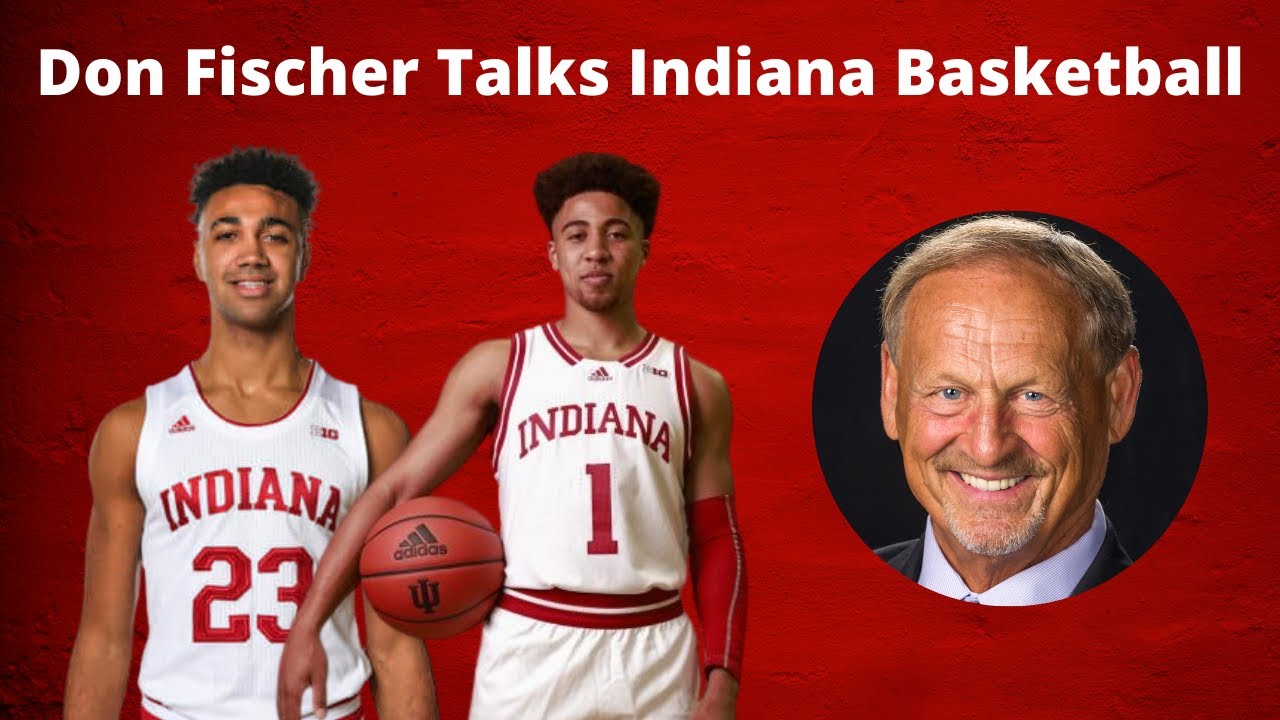 Don Fischer Talks Indiana Basketball - YouTube