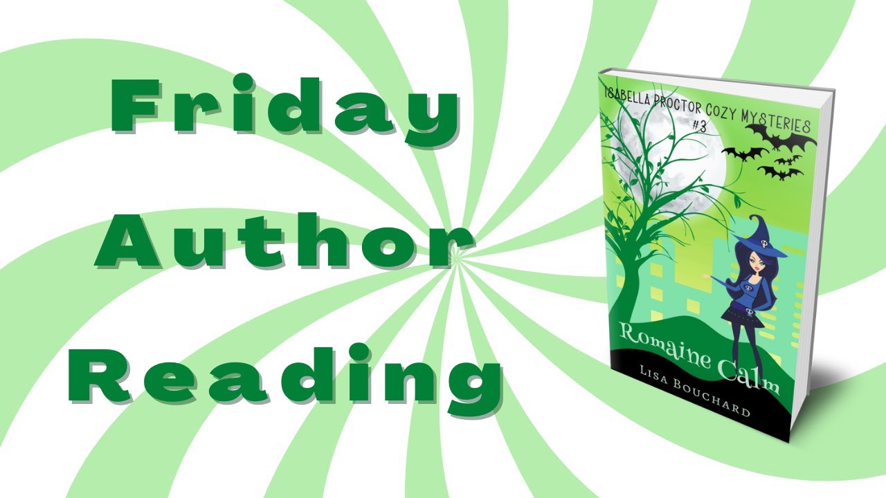 Author Lisa Bouchard reads Romaine Calm Chapter 1 - YouTube