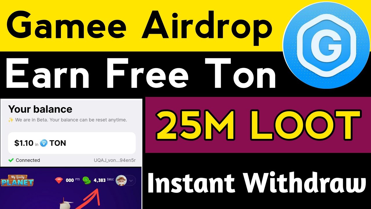 Gamee Airdrop Reward Ton Token Instant Withdrawal || Gamee Airdrop full ...