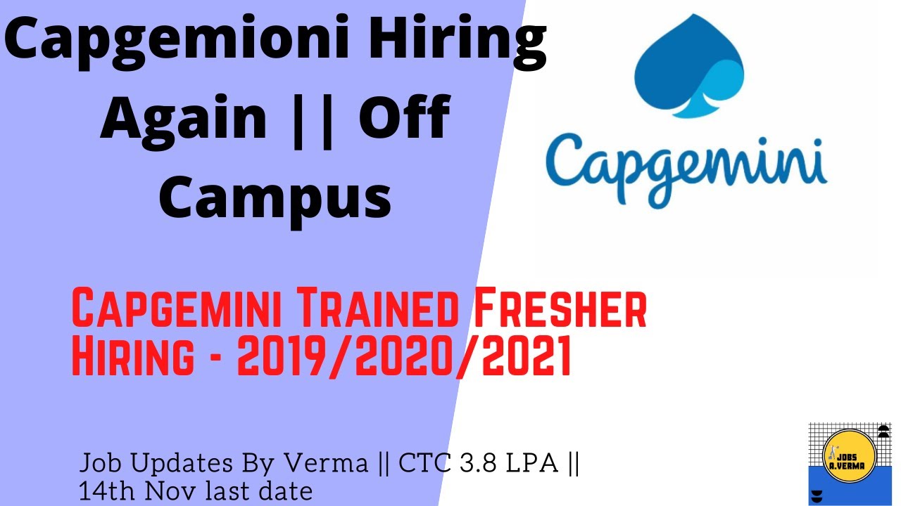 Capgemini Trained Fresher Hiring - 2019 /2020/2021 batches || Salary ...