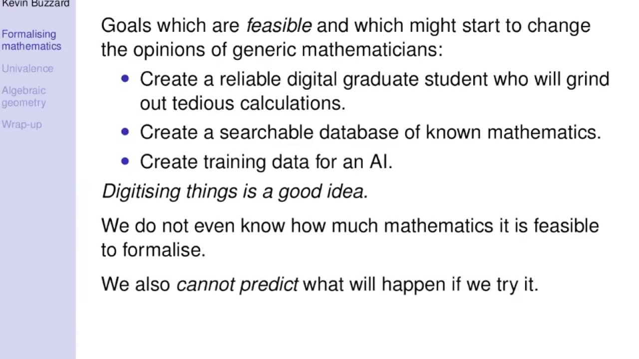Kevin Buzzard, Imperial College London: "Is HoTT the way to do ...