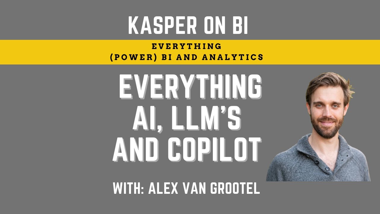 Everything AI, LLM's and Microsoft Fabric CoPilot with Alex van Grootel - YouTube
