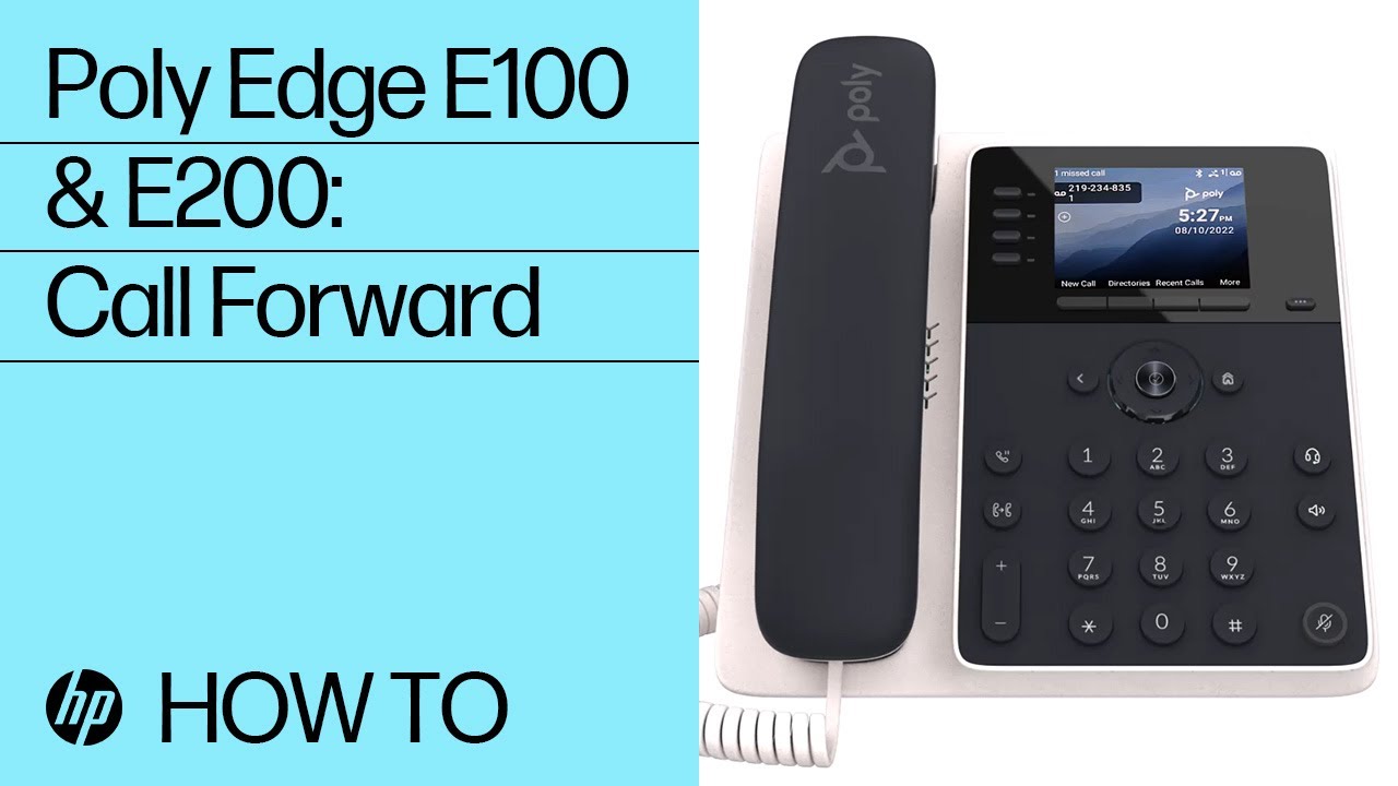 Poly Edge E100 & E200: Call Forward | HP Support - YouTube