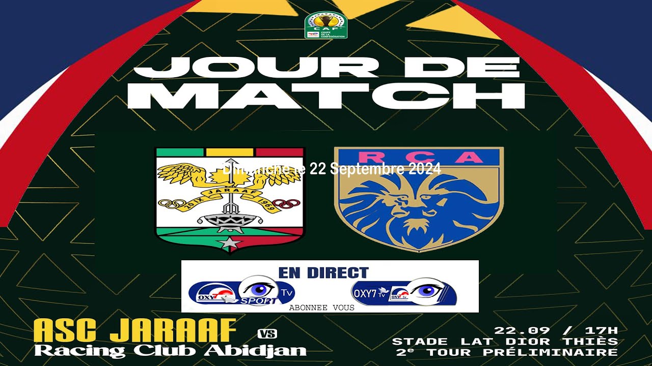 🚨DIRECT COUPE CAF /JARAAF VS RCA /AU STADE LAT DIOR DE THIES/ - YouTube
