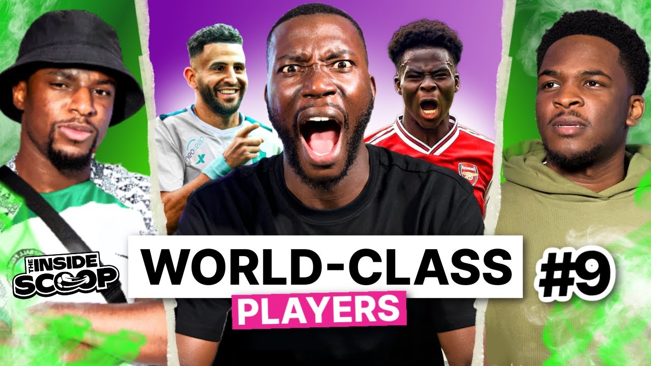 ARSENAL HAVE NO WORLD-CLASS PLAYERS | Inside Scoop EP 9 - YouTube