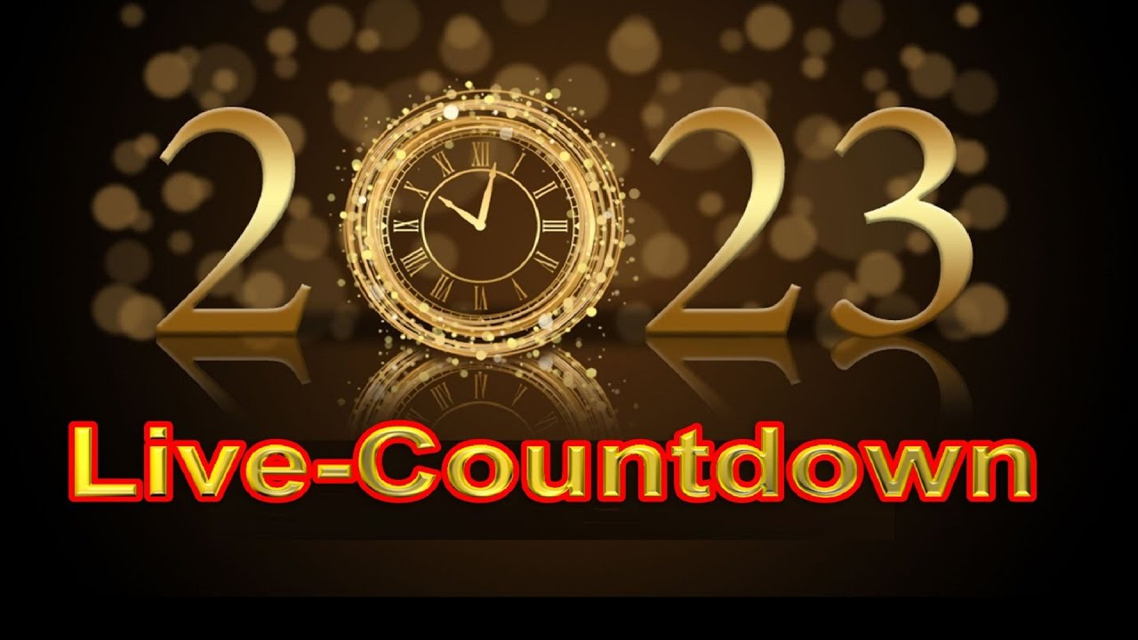 Countdown bis Neujahr 2023 Livestream / Silvester Countdown Live im Stream - YouTube