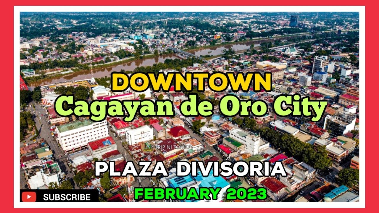 Downtown Cagayan de Oro City | Plaza Divisoria | City Skyline Feb 2023 ...