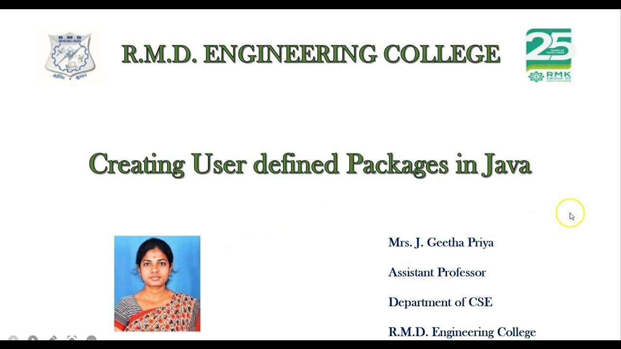 Creation of User Defined Packages in Java, Mrs. J. Geetha Priya, AP/CSE ...