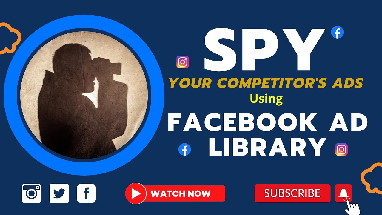 Spy Your Competitor's Ads Using Facebook Ad Library | Complete Tutorial ...
