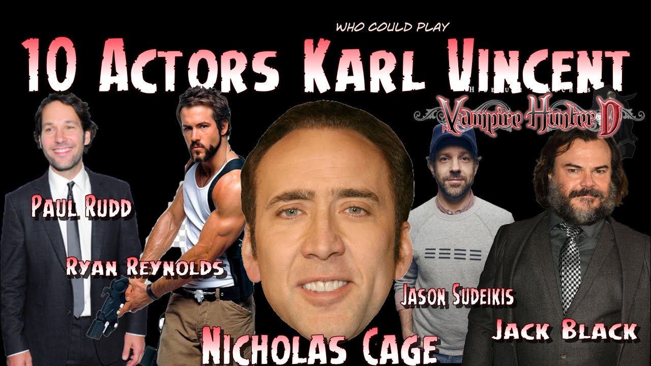 Who is Karl Vincent: Vampire Hunter? 10 Actors Who Could Bring Him to ...