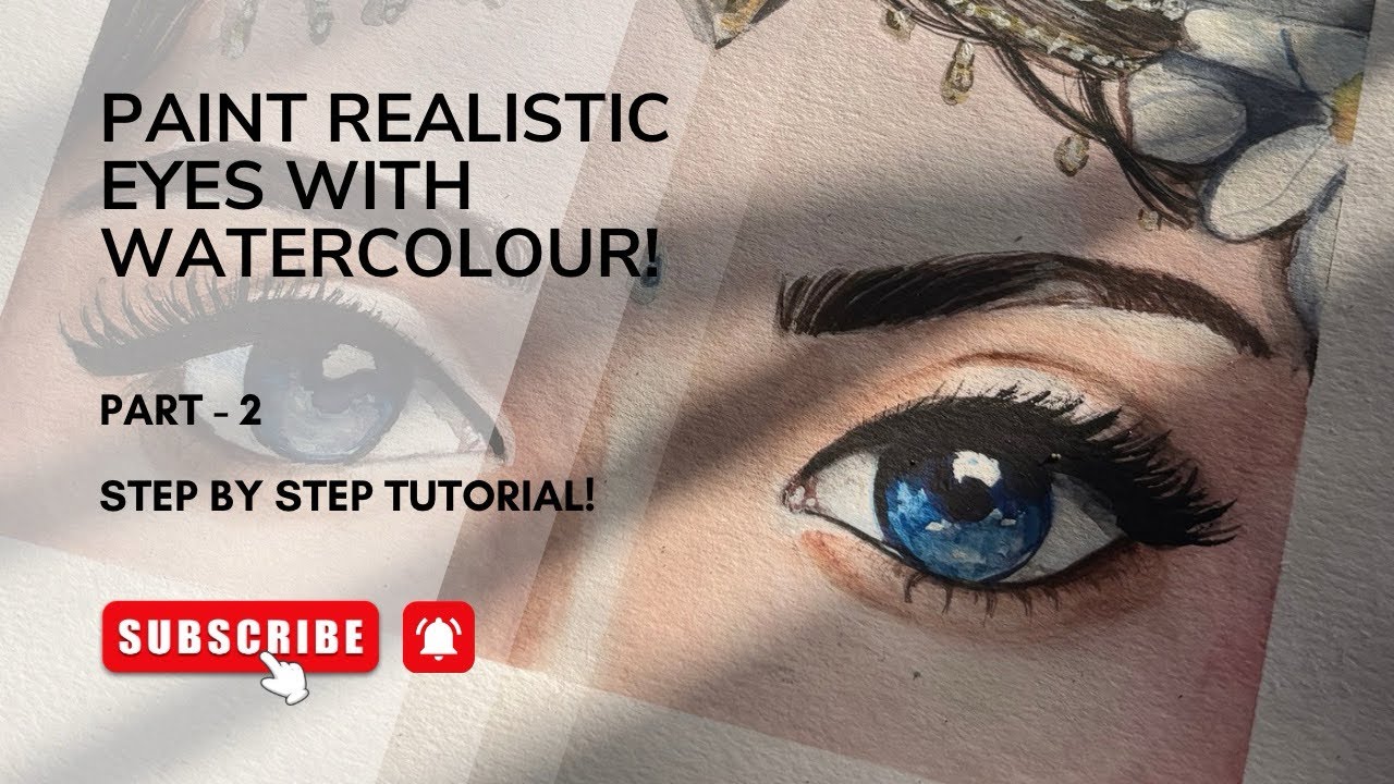Realistic eyes with watercolour - part 2 - YouTube