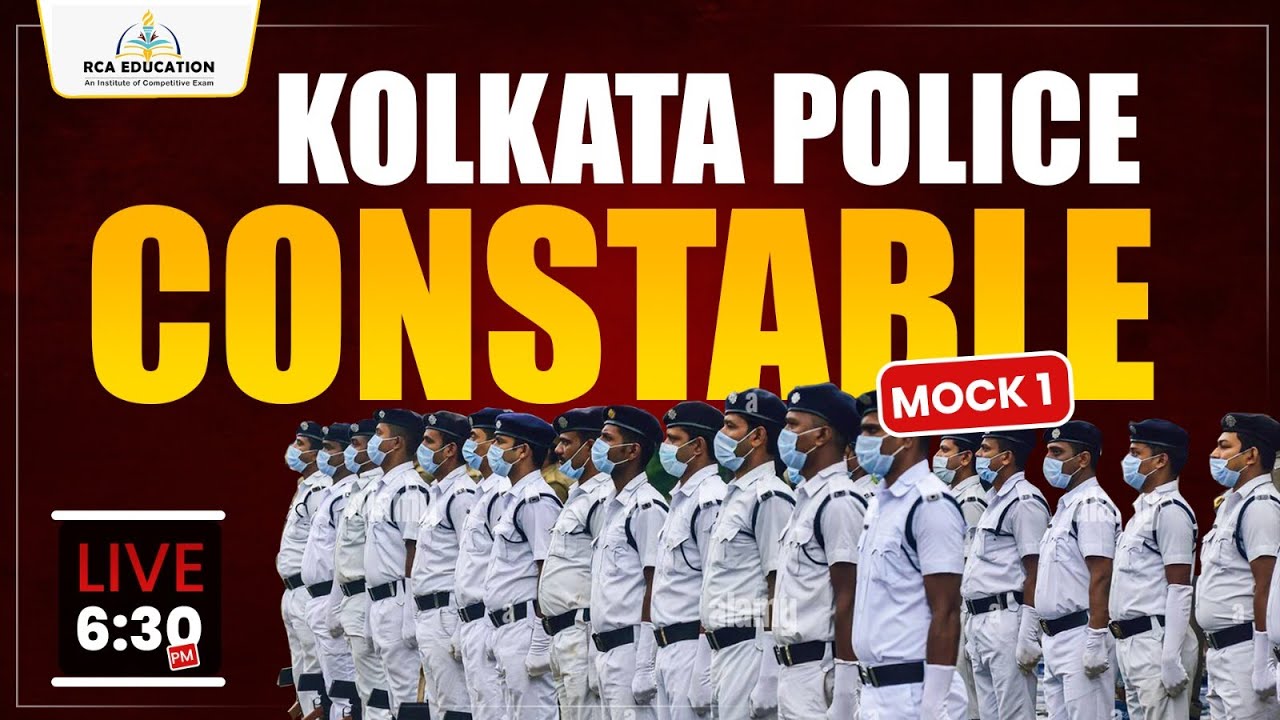 Kolkata Police Preliminary 2022 Mock Test-1 by RCA Education - Boost ...