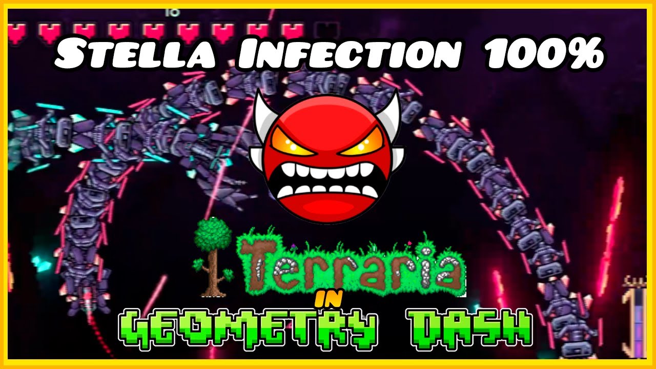 STELLA INFECTION 100% - INSANE DEMON - Terraria Bossfight - Geometry ...