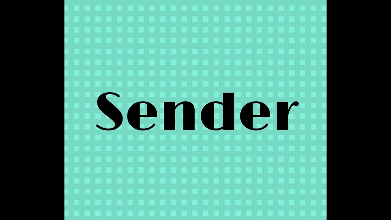 Definition of sender - YouTube