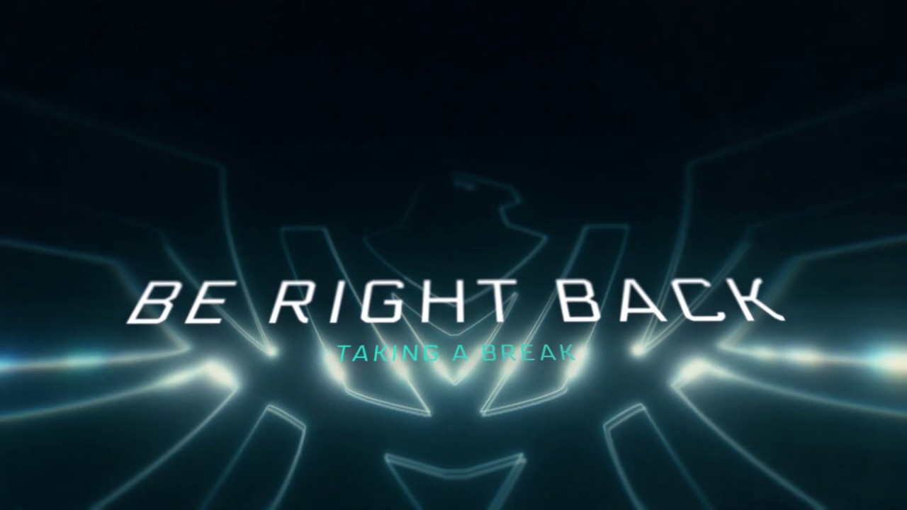 Be right back screen. - YouTube