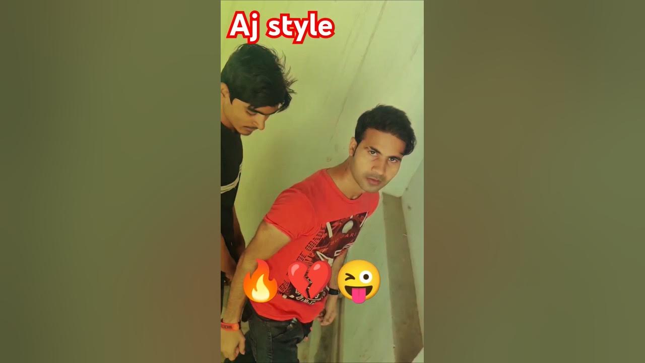 Ajaj ali video|Ajaj ali|Ajaj Ali|Aj style|shorts|yt shorts|viral trending viral|best reels 💔💔🔥👍😜 ...