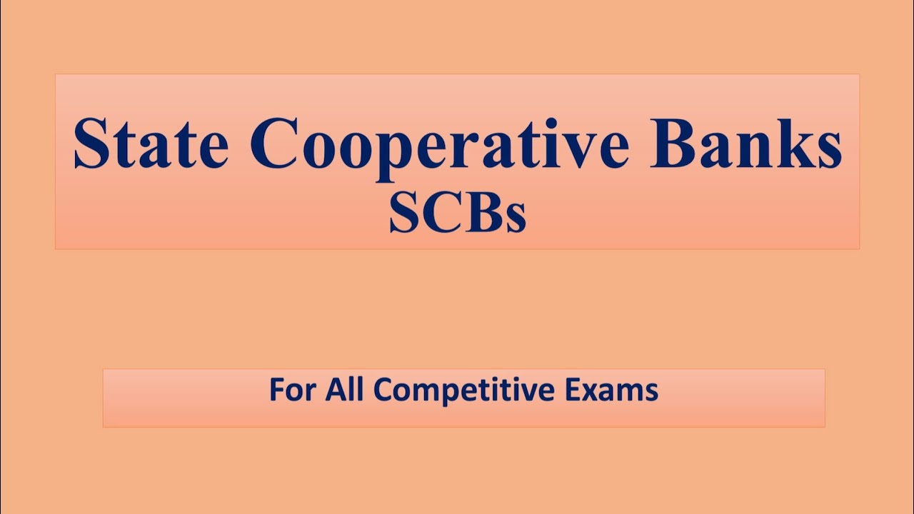State Cooperative Banks in India, Functions of SCBs - YouTube