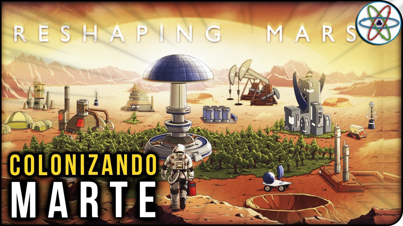 COLONIZANDO e TERRAFORMANDO MARTE | Reshaping Mars - 4X GAME - YouTube