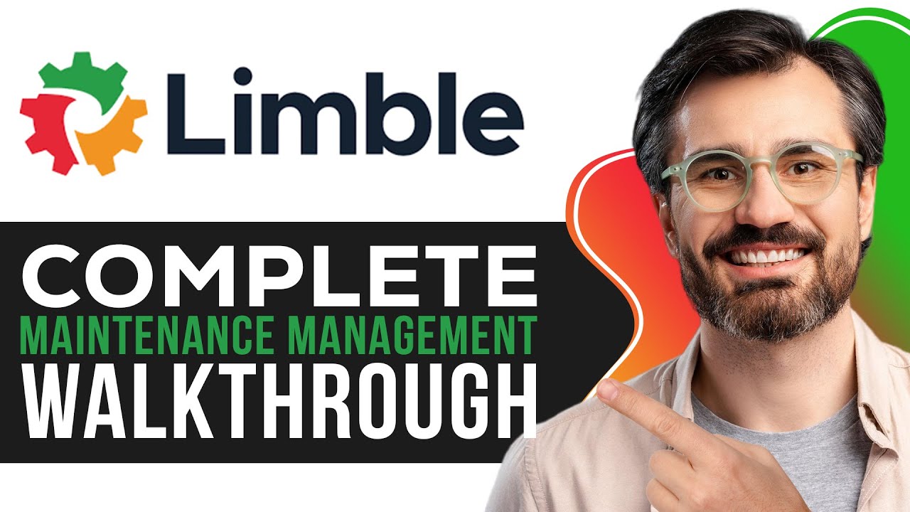 Limble CMMS Tutorial 2025 | Complete Maintenance Management Walkthrough ...