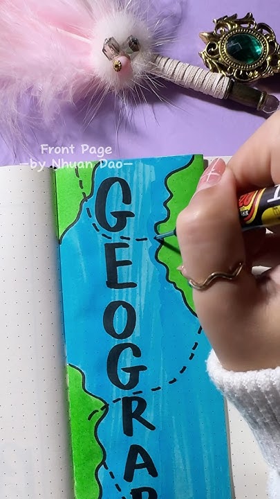 Unique Front Page Design: Geography 🌎 #frontpage #nhuandaocalligraphy # ...