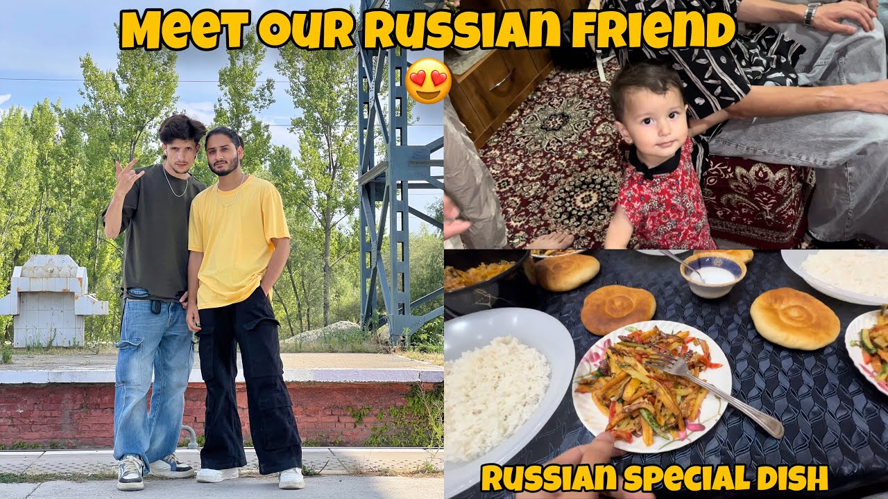 Meet Our New Russian Friend 😍Russia Ki Special Dish 🤤 - YouTube